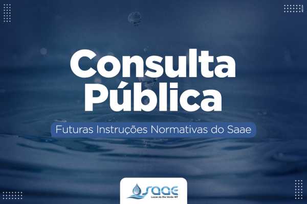 Saae abre consulta pública para futuras instruções normativas da ...